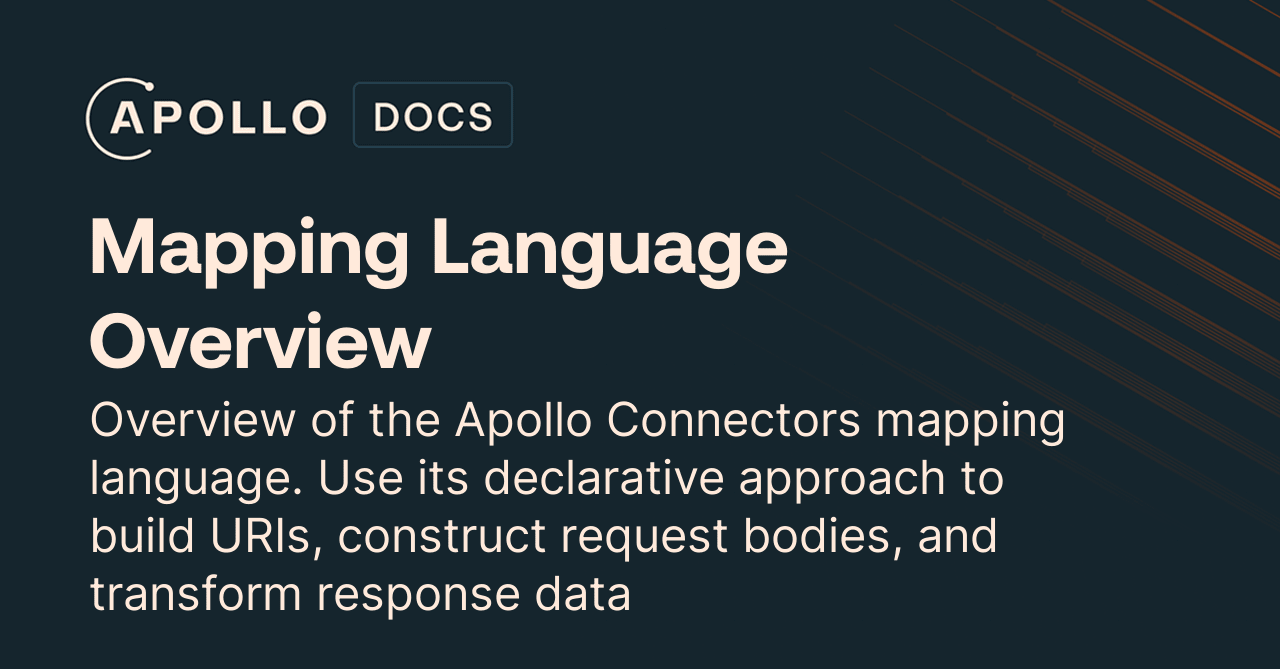 Mapping Language Overview - Apollo GraphQL Docs